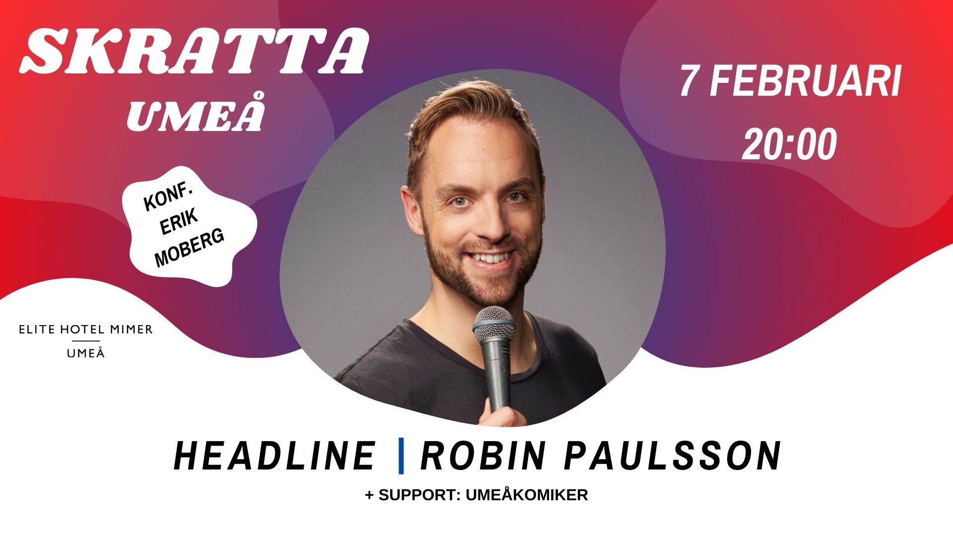 Standup i Umeå - Robin Paulsson - Oravais Trafik